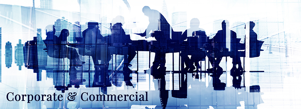Corporate and Commercial